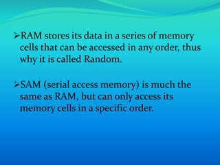 Random Access Memory | PPTX