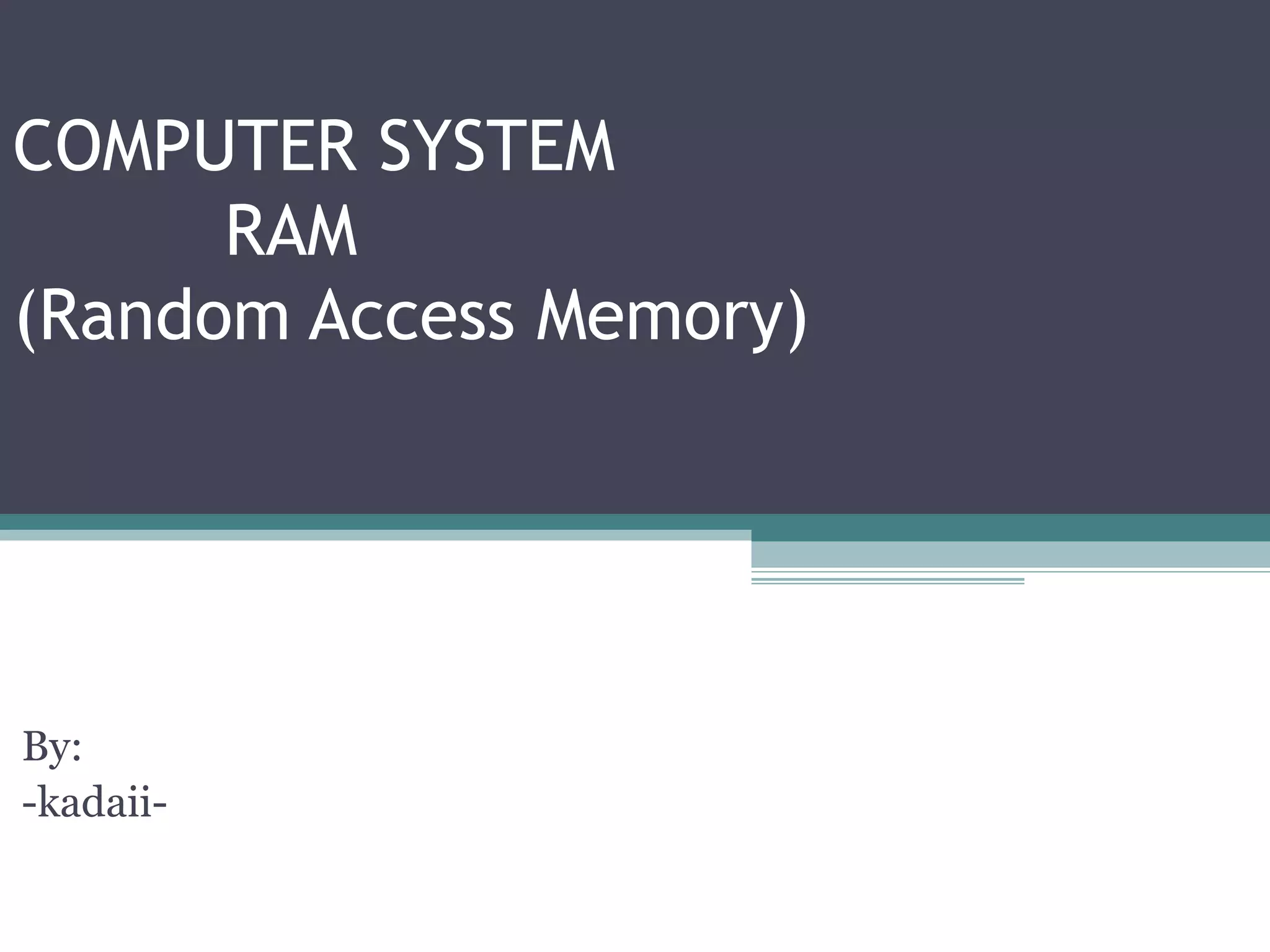 Ram presentation | PPT
