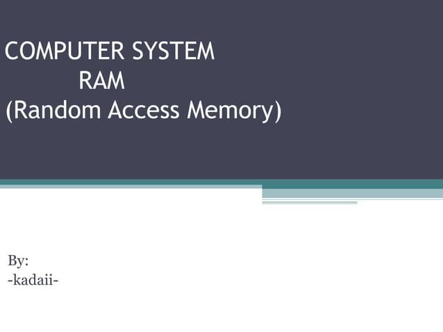 Ram presentation | PPT