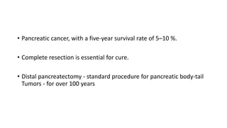 RAMPS.pptx surgery of pancreas done for radical resection | PPTX