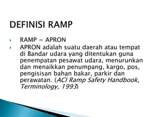 power point materi RAMP SAFETY PROCEDURE | PDF