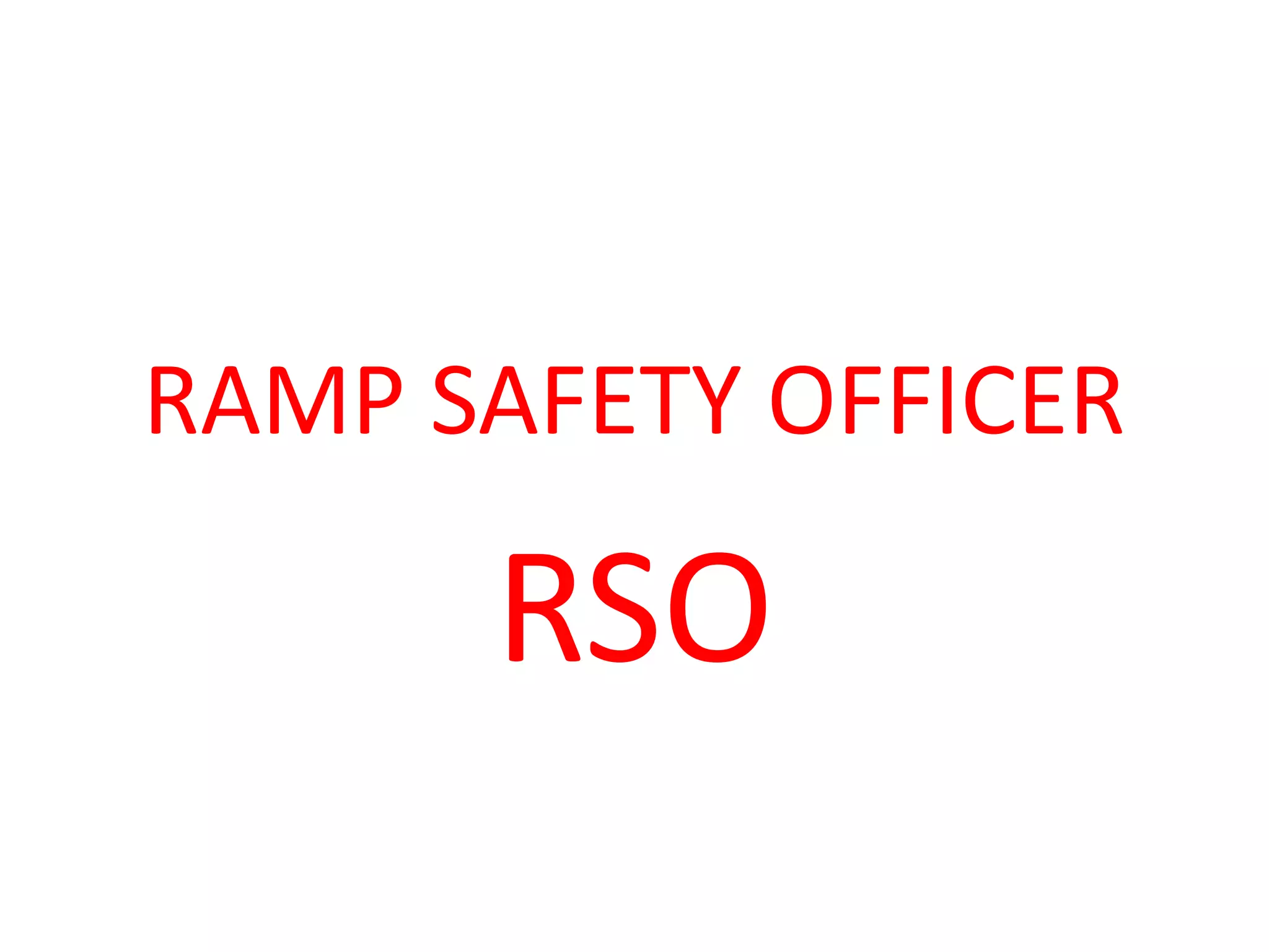 Ramp safety officer | PPTX