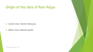 Ram Rajya: An Analytical Perspective | PPT
