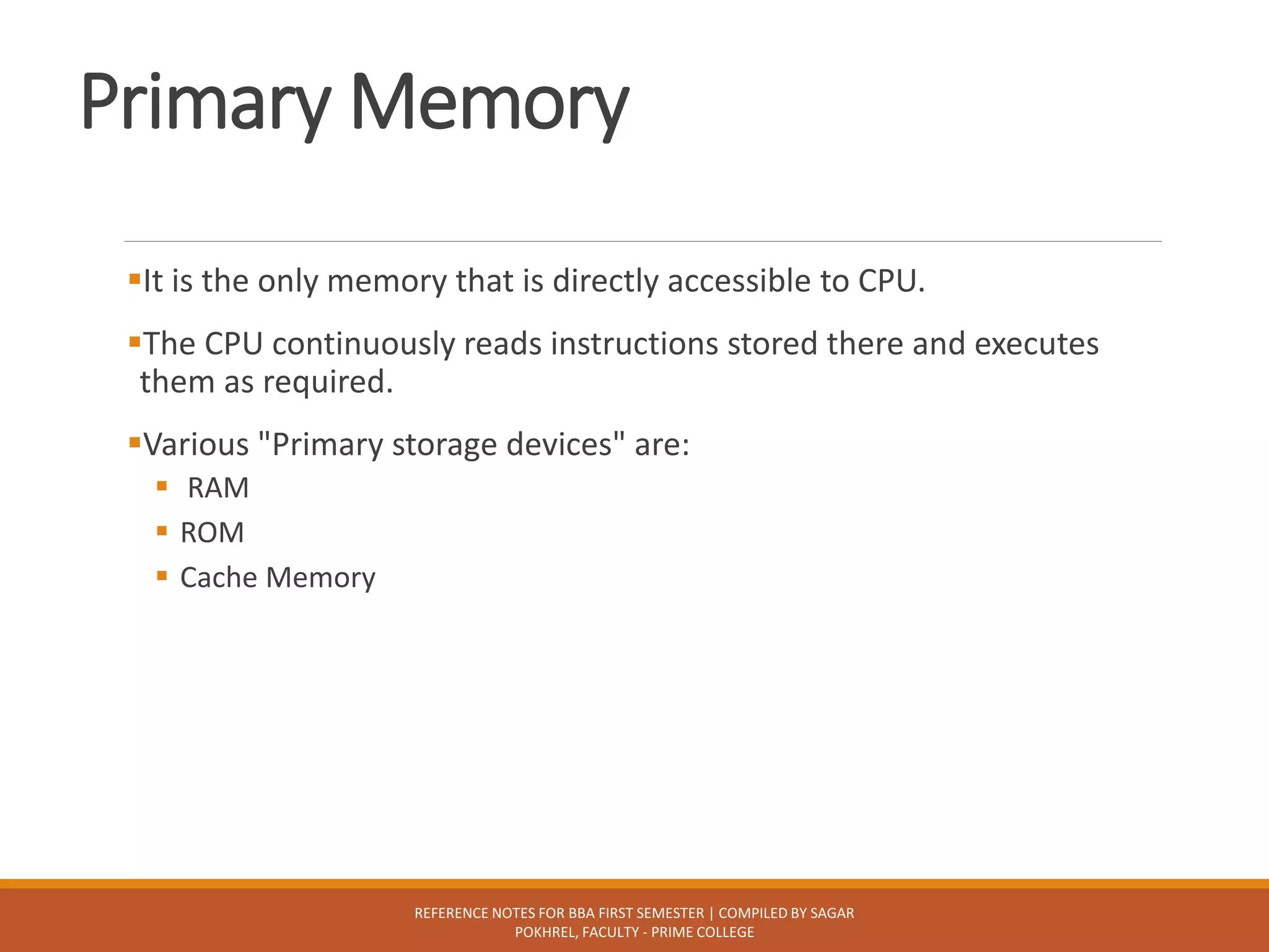 Primary Memory: RAM, ROM and their Types | PDF