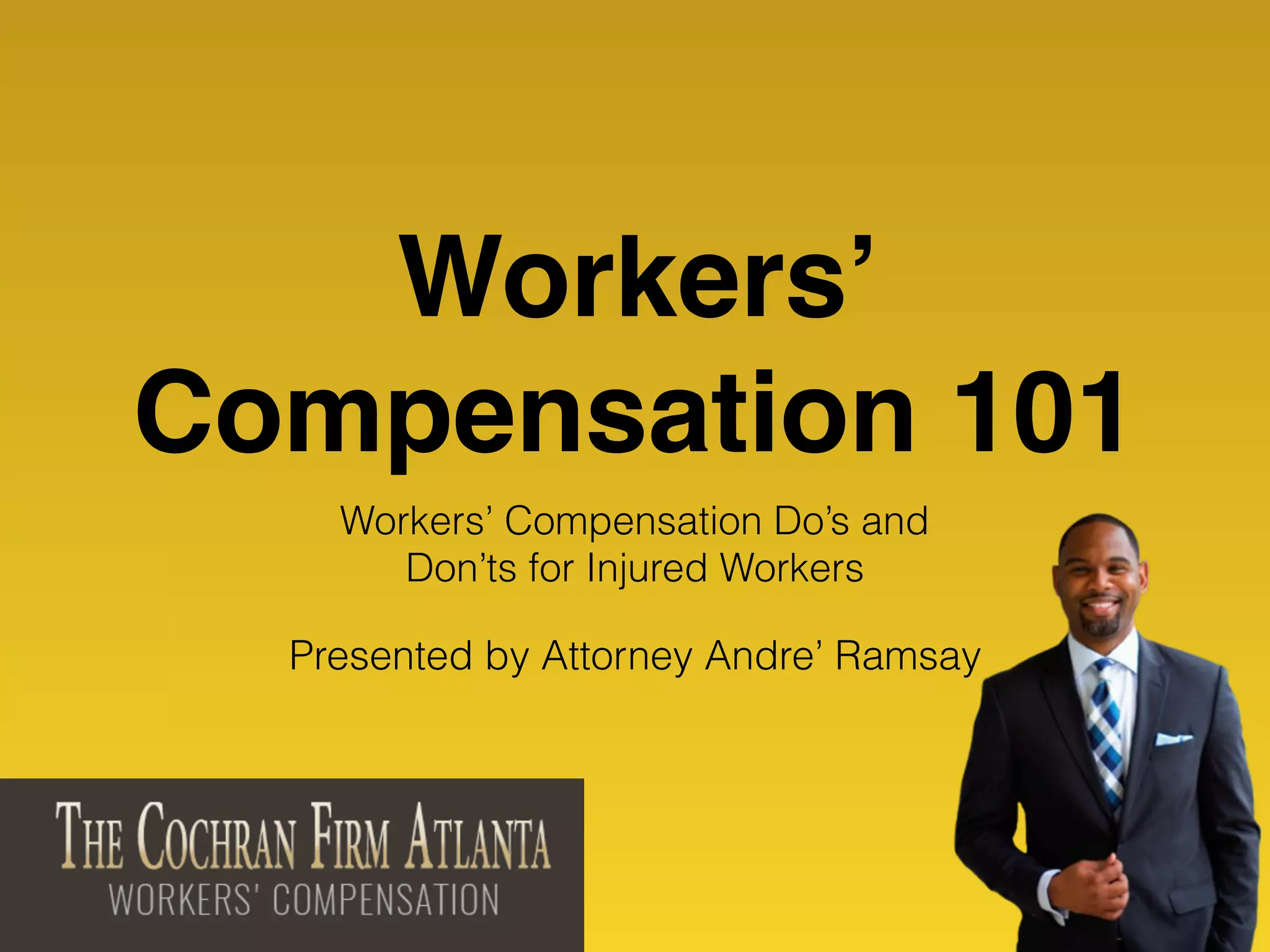 Georgia Workers' Compensation 101: The Do's and Don'ts for Injured ...