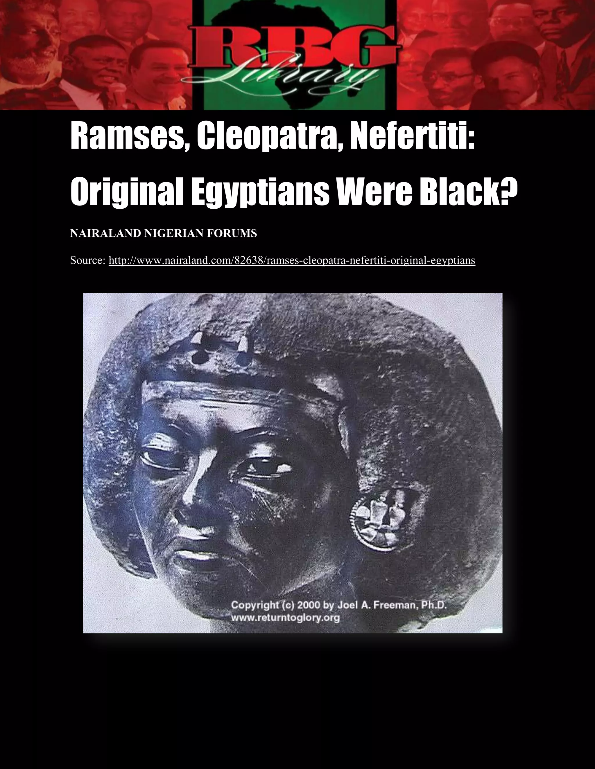 Ramses, Cleopatra, Nefertiti| Original Egyptians Were Black? | PDF