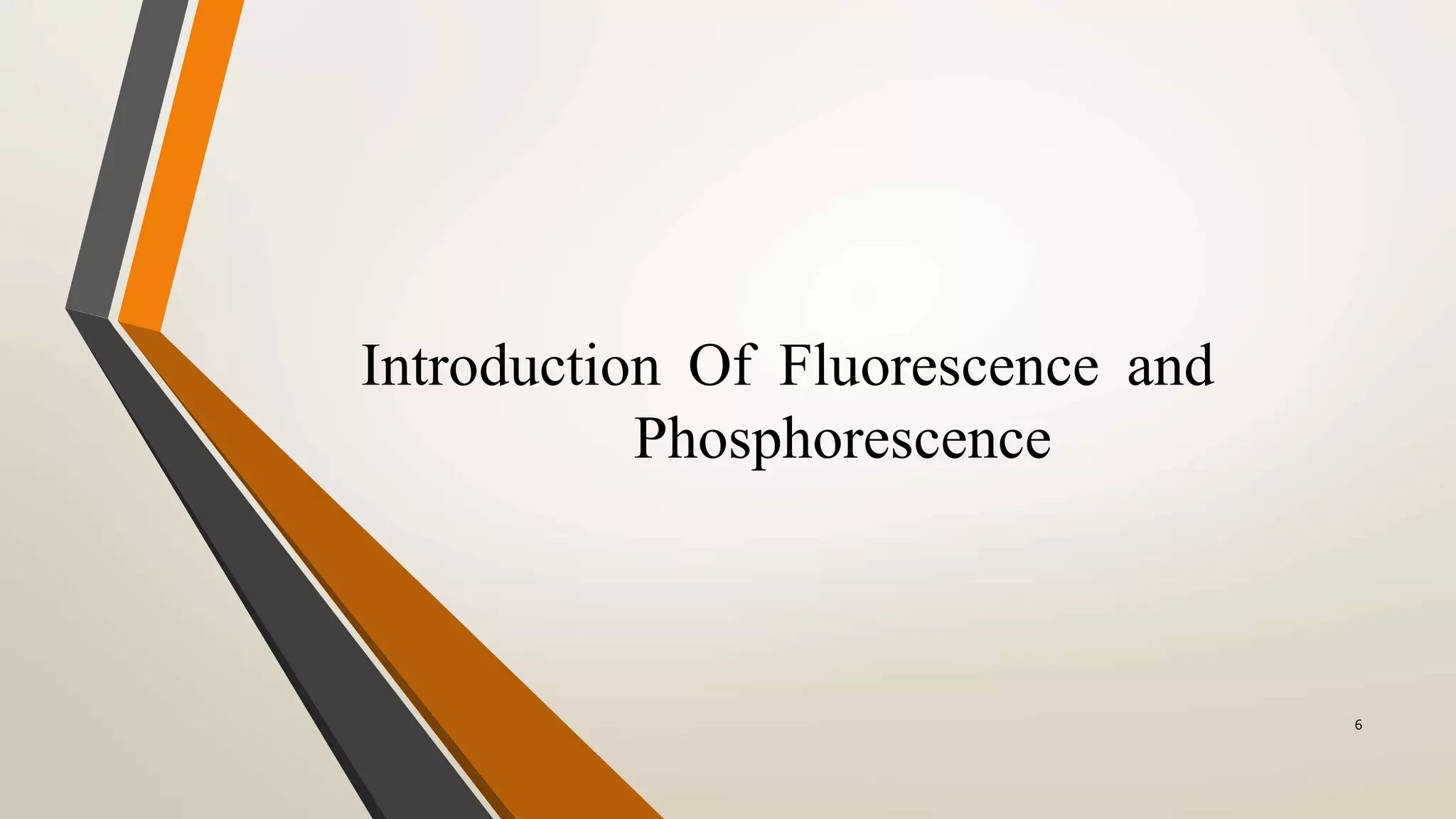 factors affecting fluorescence & phosphorescence | PPTX