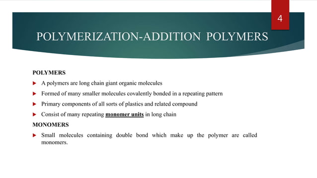 Addition polymerization, its examples and uses | PPTX | Chemistry | Science