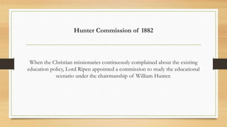 Education Commissions In Colonial India | PPTX