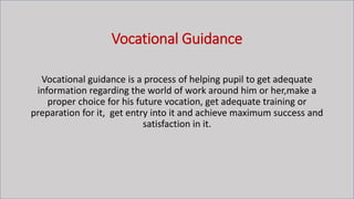 guidance | PPTX | Vocational Training | Careers