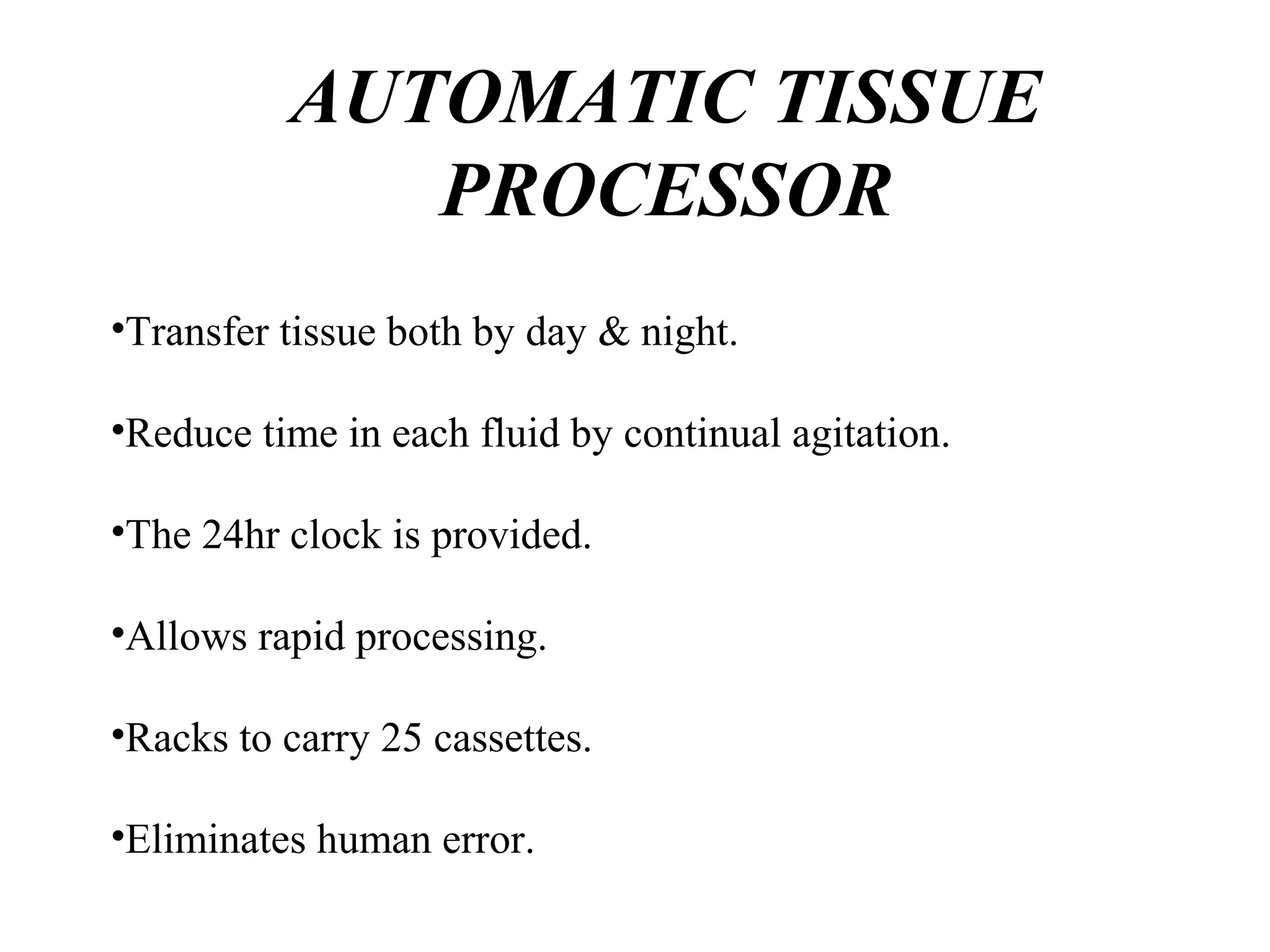 Tissue Processing | PPT