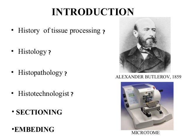 Tissue Processing