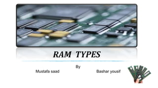 ram types ram types ram types ram types ram types | PPTX