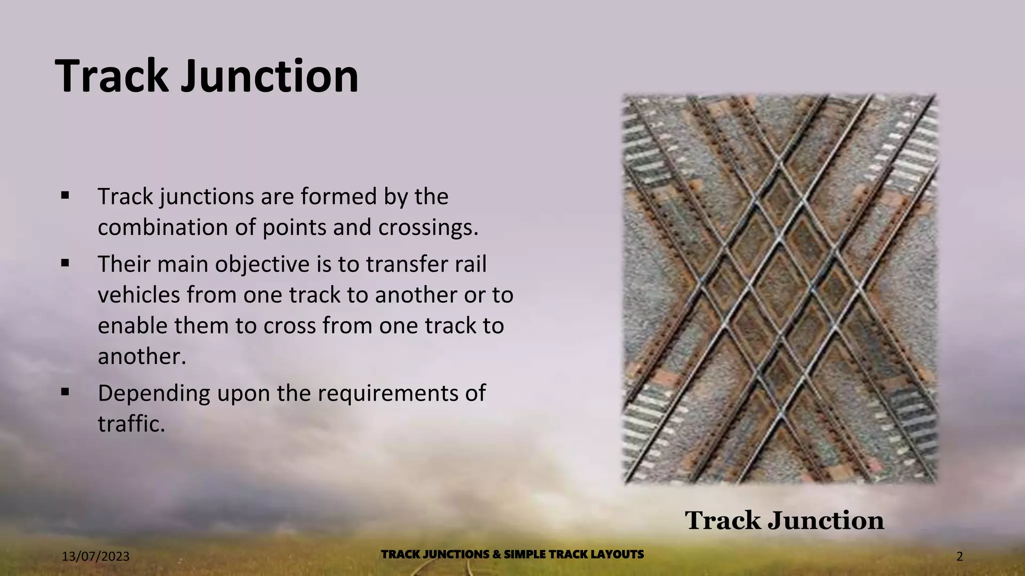 TRAIN TRACK JUNCTION | PPTX