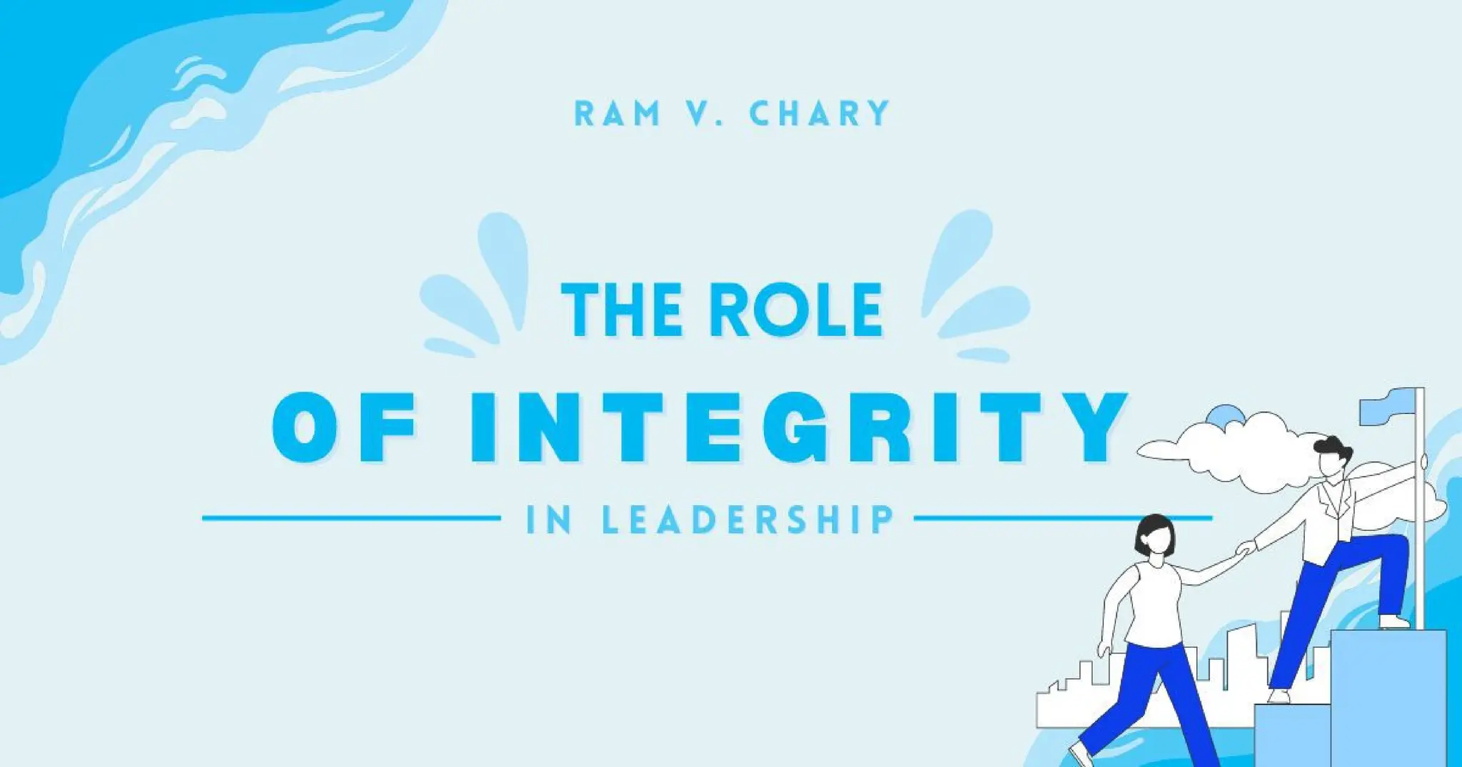 Integrity in leadership builds trust by ensuring consistency between ...