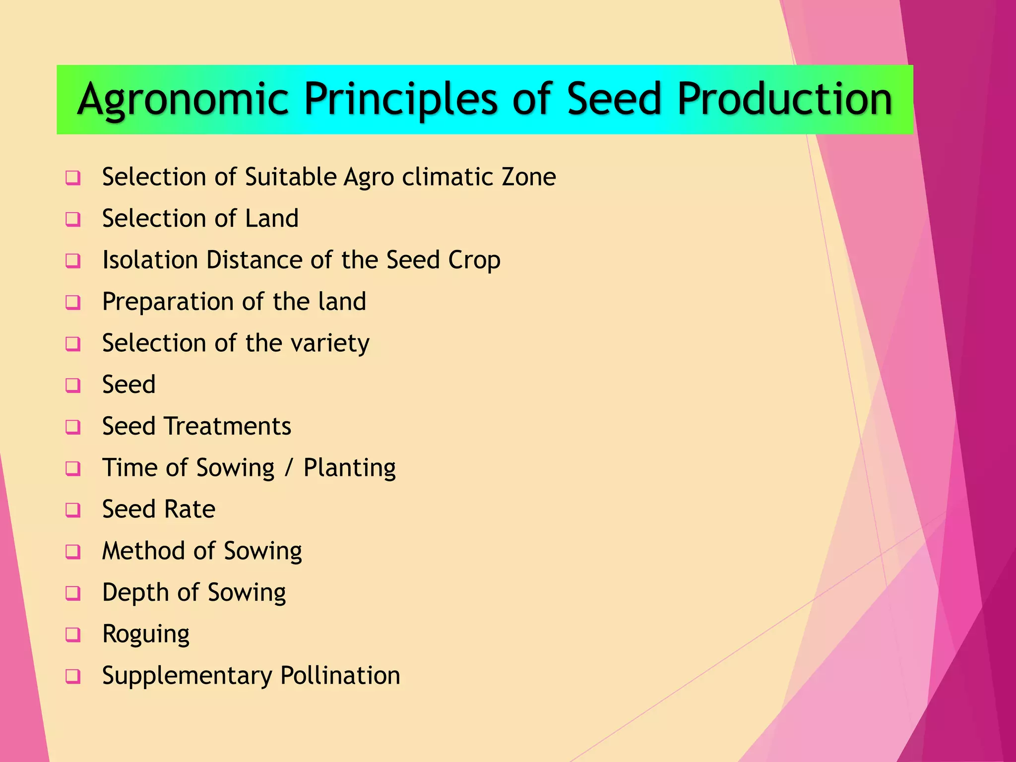 Quality Seed Production in Agriculture | PPTX