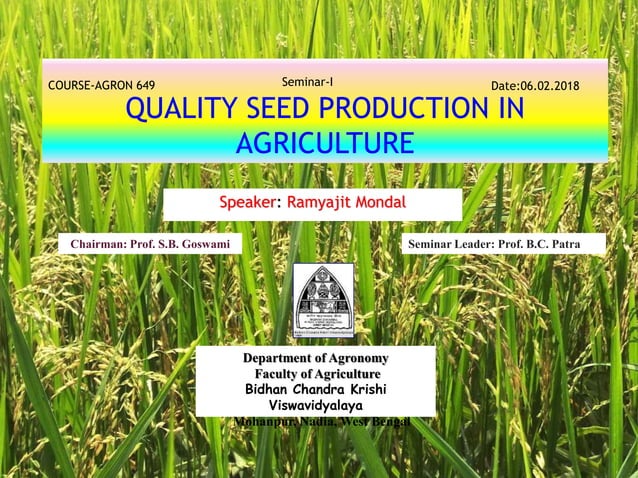 Quality Seed Production in Agriculture | PPTX