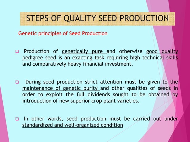 Quality Seed Production in Agriculture | PPTX