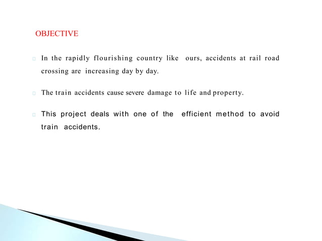 AUTOMATIC RAILWAY GATE DETECTION SYSTEM PPT | PPT