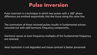 Side lobes and Harmonic Imaging | PPTX