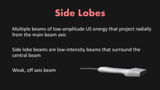 Side lobes and Harmonic Imaging | PPTX