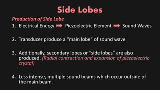 Side lobes and Harmonic Imaging | PPTX