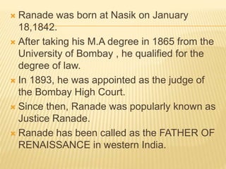 Contributions Of Mahadeo Govind Ranade | PPTX