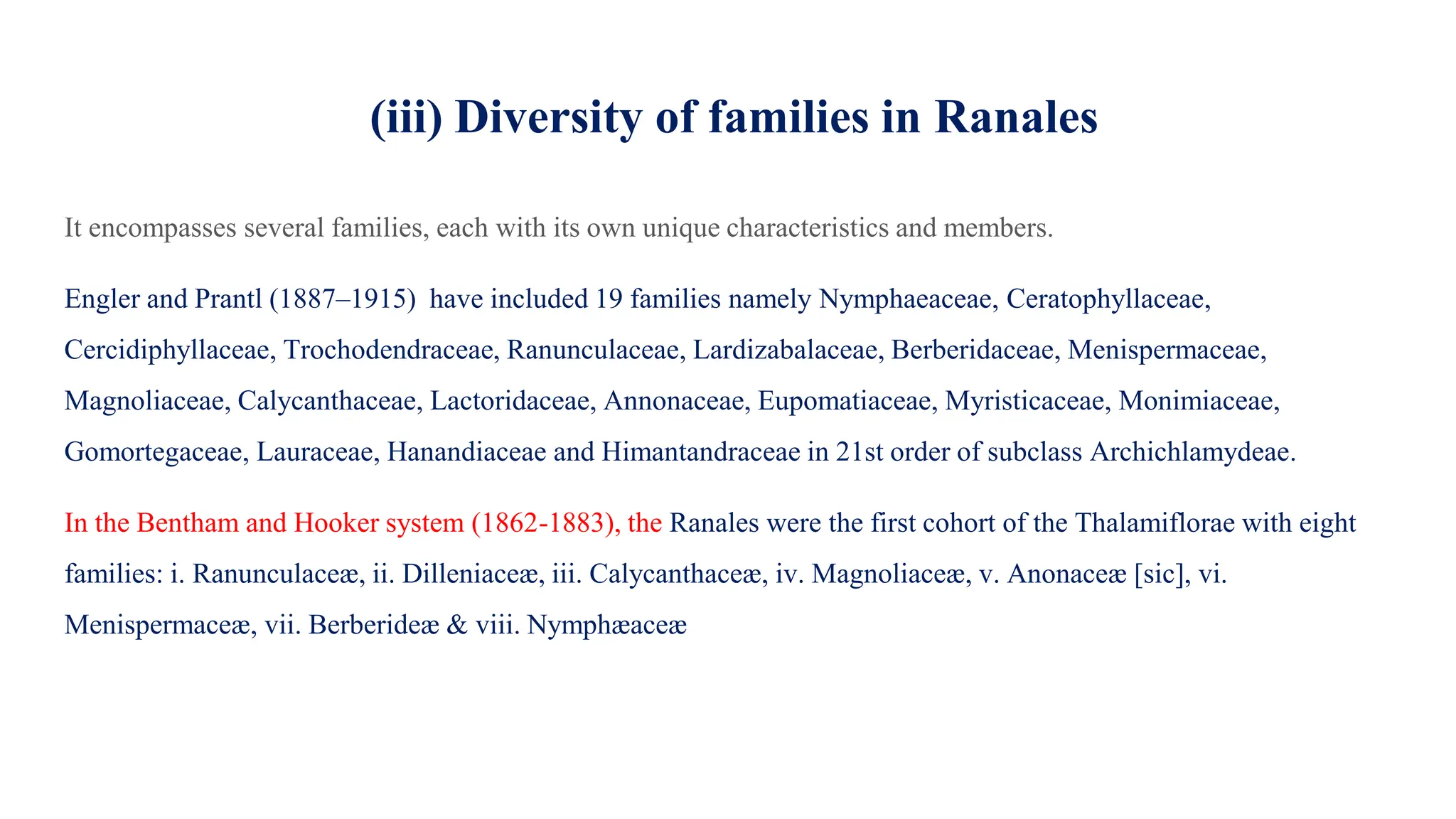 Salient features, floral diversity, diversity of families and phylogeny ...