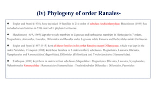 Salient features, floral diversity, diversity of families and phylogeny ...
