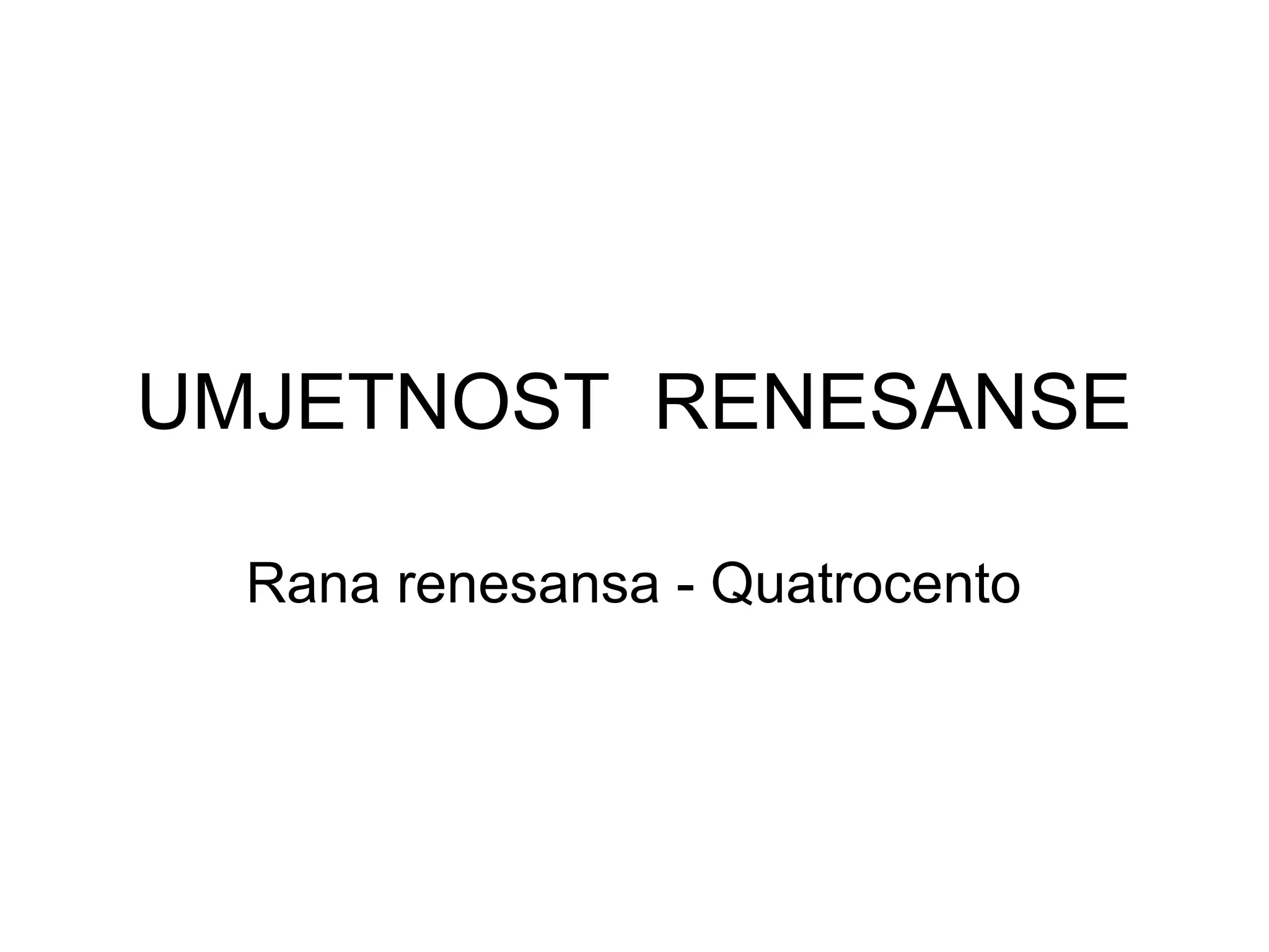 Rana renesansa | PPT