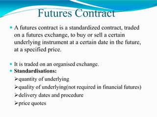Forward and Futures Contract | PPTX
