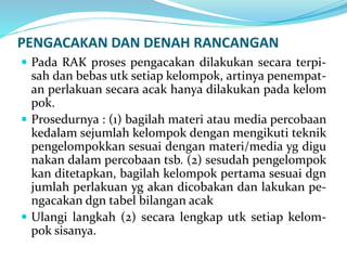 Rancangan acak kelompok (RAK) | PPTX