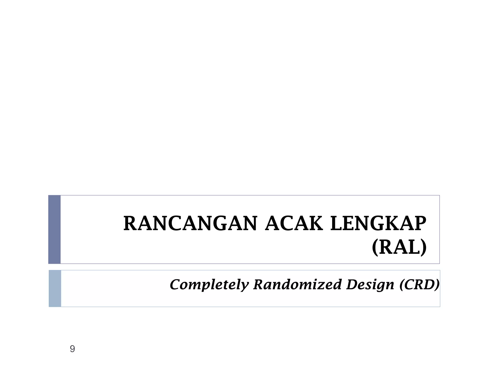Rancangan acak lengkap (ral) | PPT
