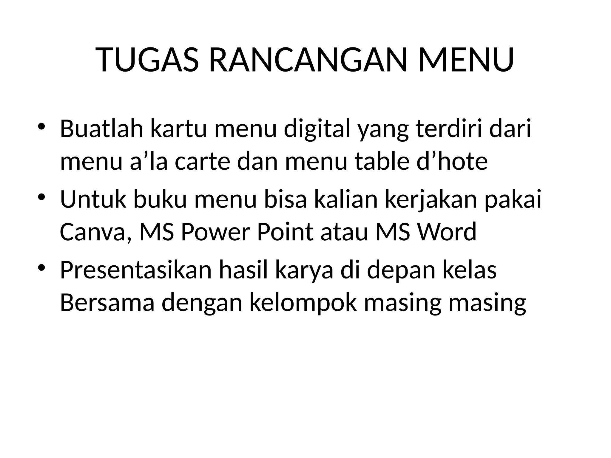 Membuat rancangan menu pada hidangan kontinental. i.pptx