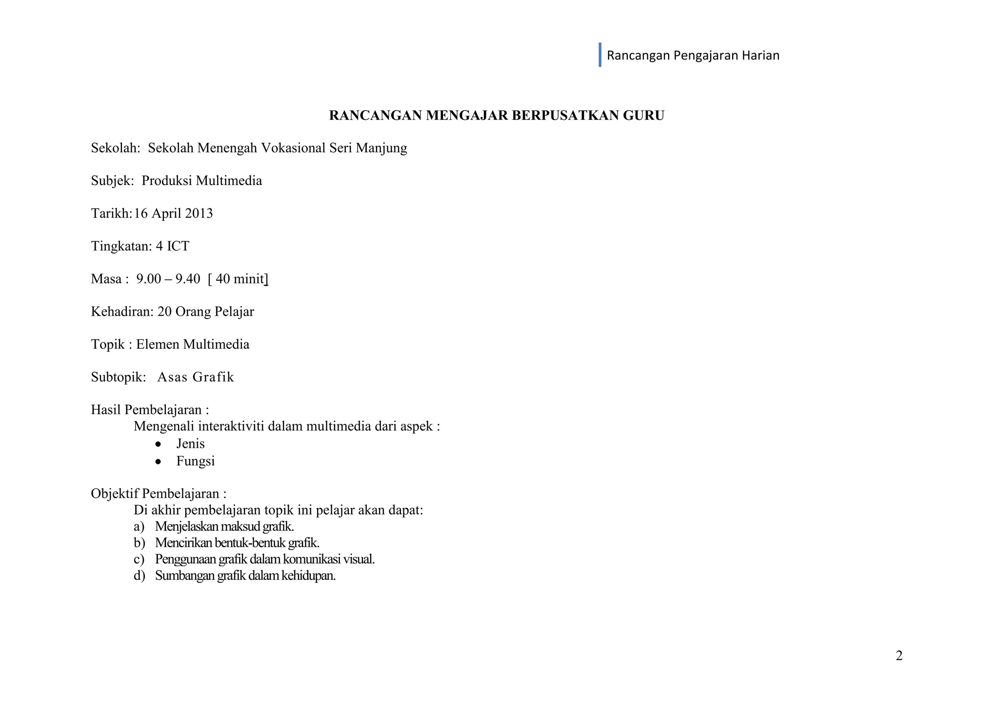 RPH Berpusatkan Guru Asas Grafik | PPT