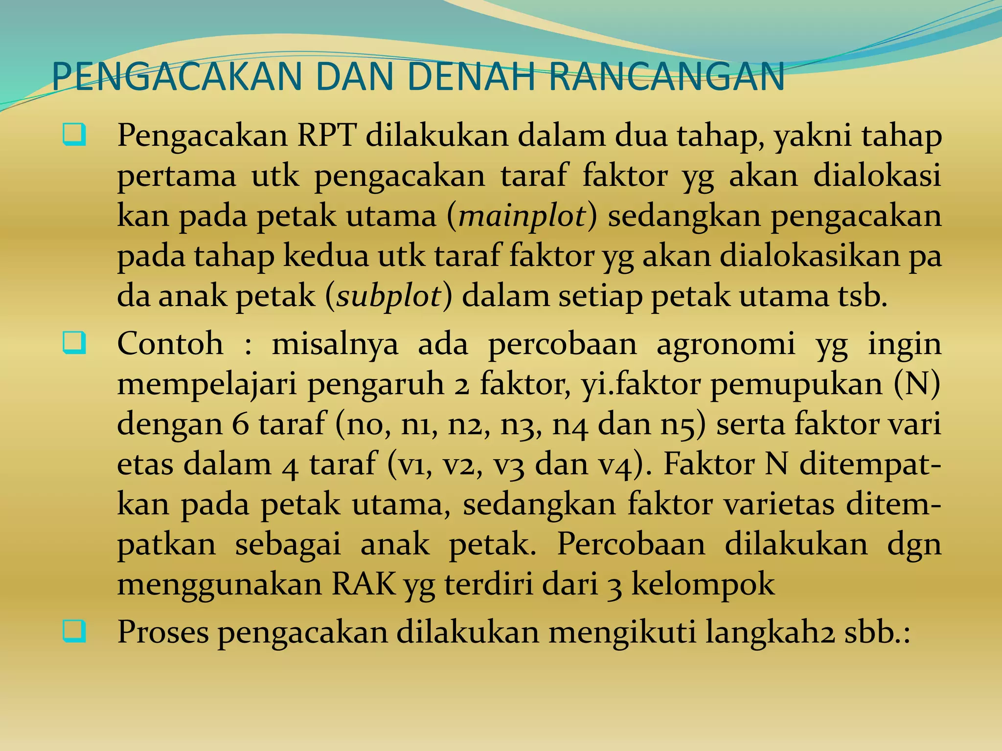 Rancangan petak terbagi | PPTX