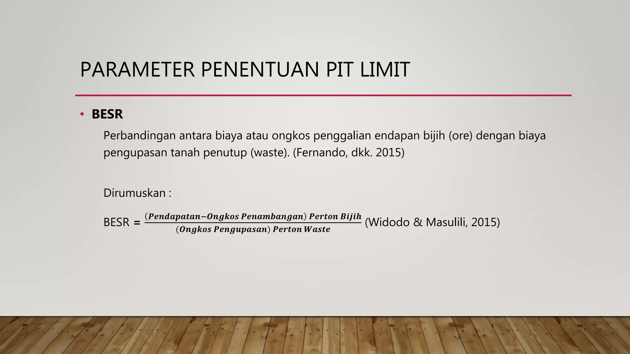 RANCANGAN PIT LIMIT PENAMBANGAN BIJIH NIKEL MENGGUNAKAN METODE.pptx