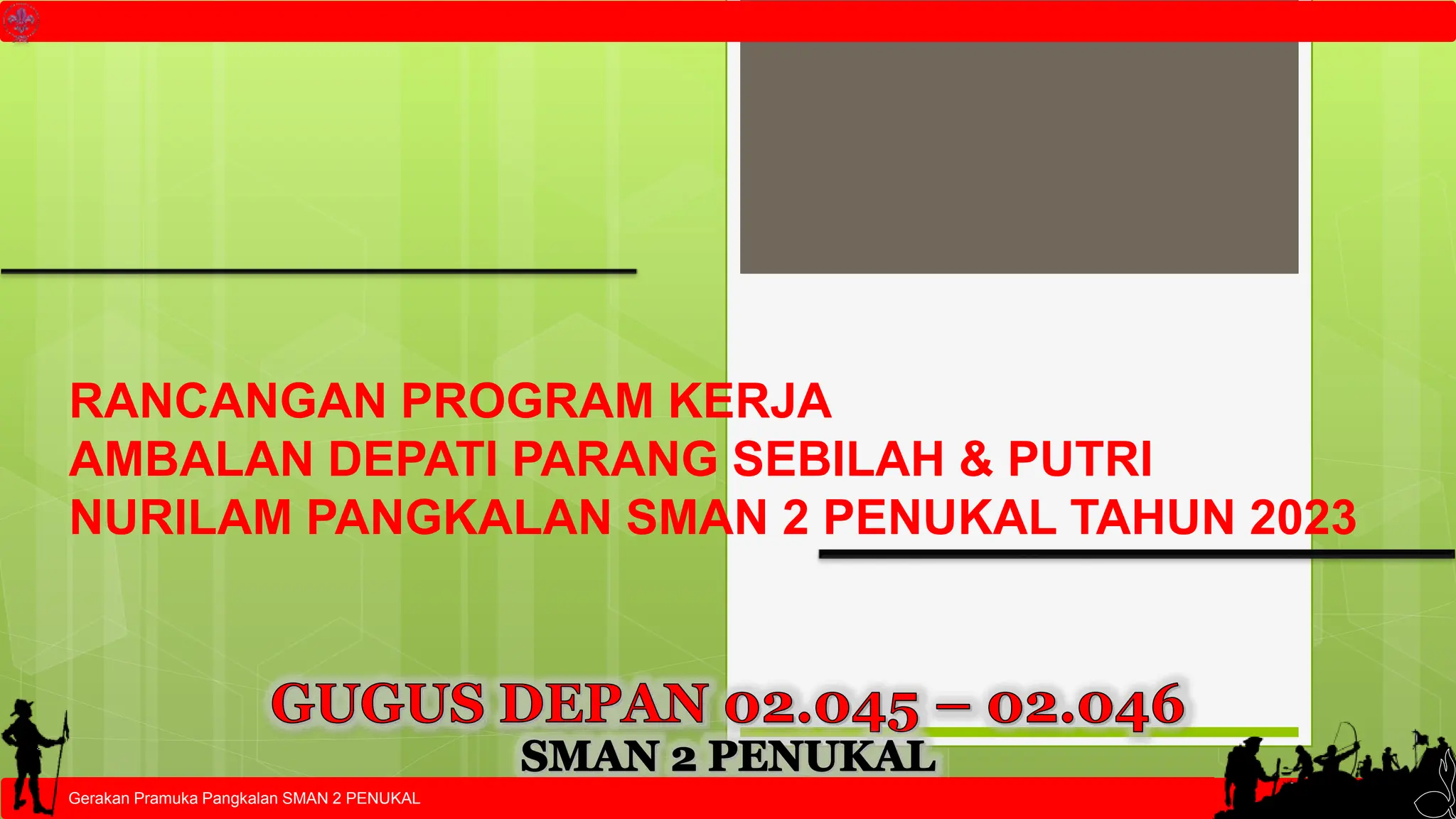 RANCANGAN PROGRAM KERJA PRAMUKA SMAN 2 PENUKAL 2023.ppt