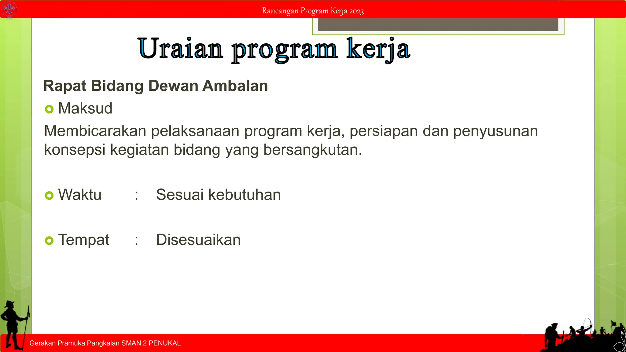 RANCANGAN PROGRAM KERJA PRAMUKA SMAN 2 PENUKAL 2023.ppt
