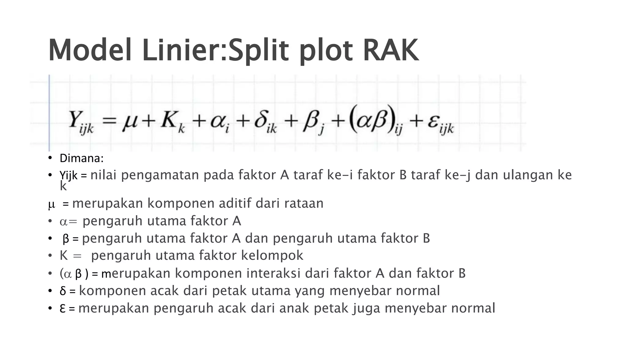 RANCANGAN SPLIT PLOT.pptx