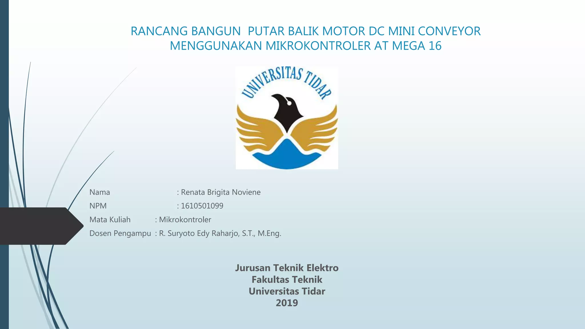 RANCANG BANGUN PUTAR BALIK MOTOR DC CONVEYOR MENGGUNAKAN MIKROKONTROLER ...