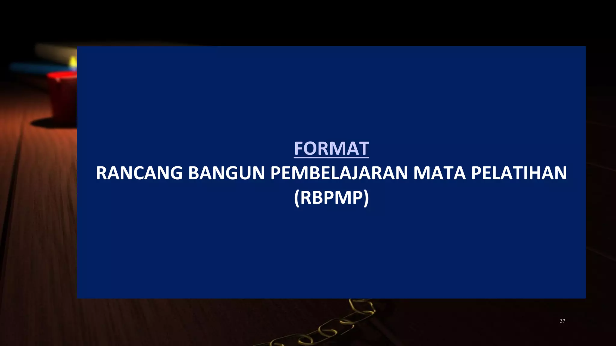 Rancang bangun pembelajaran mata pelatihan rbpmp | PDF