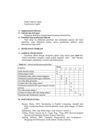 Rancang bangun penjadwalan tugas (task) pada komputasi paralel dengan menggunakan algoritma cost ...