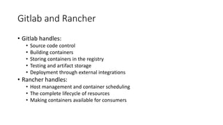 Supercharging CI/CD with GitLab and Rancher - June 2017 Online Meetup | PPT