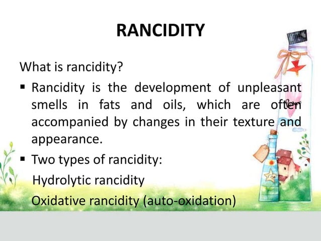 Rancidity | PPTX | Science