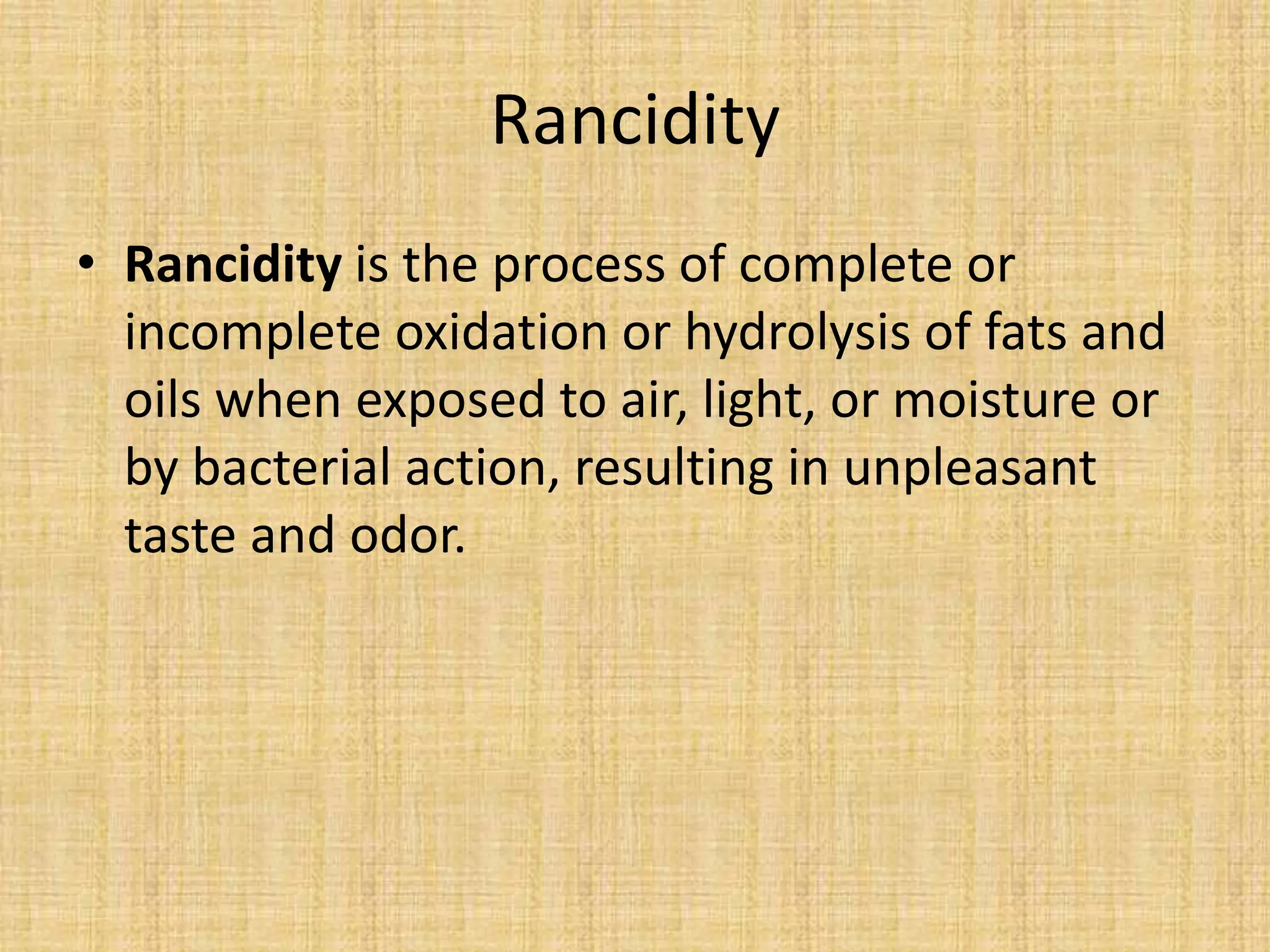 Rancidity | PPTX