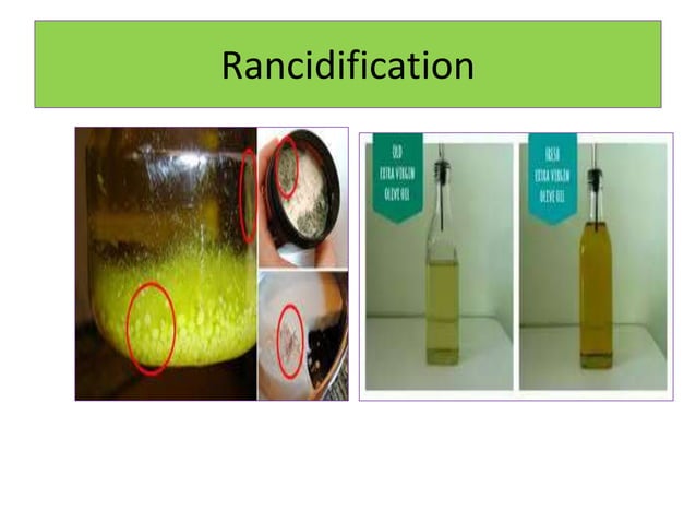 Rancidity and hydrolysis18.07.2020