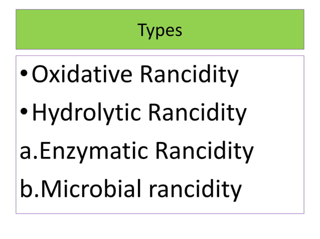 Rancidity and hydrolysis18.07.2020