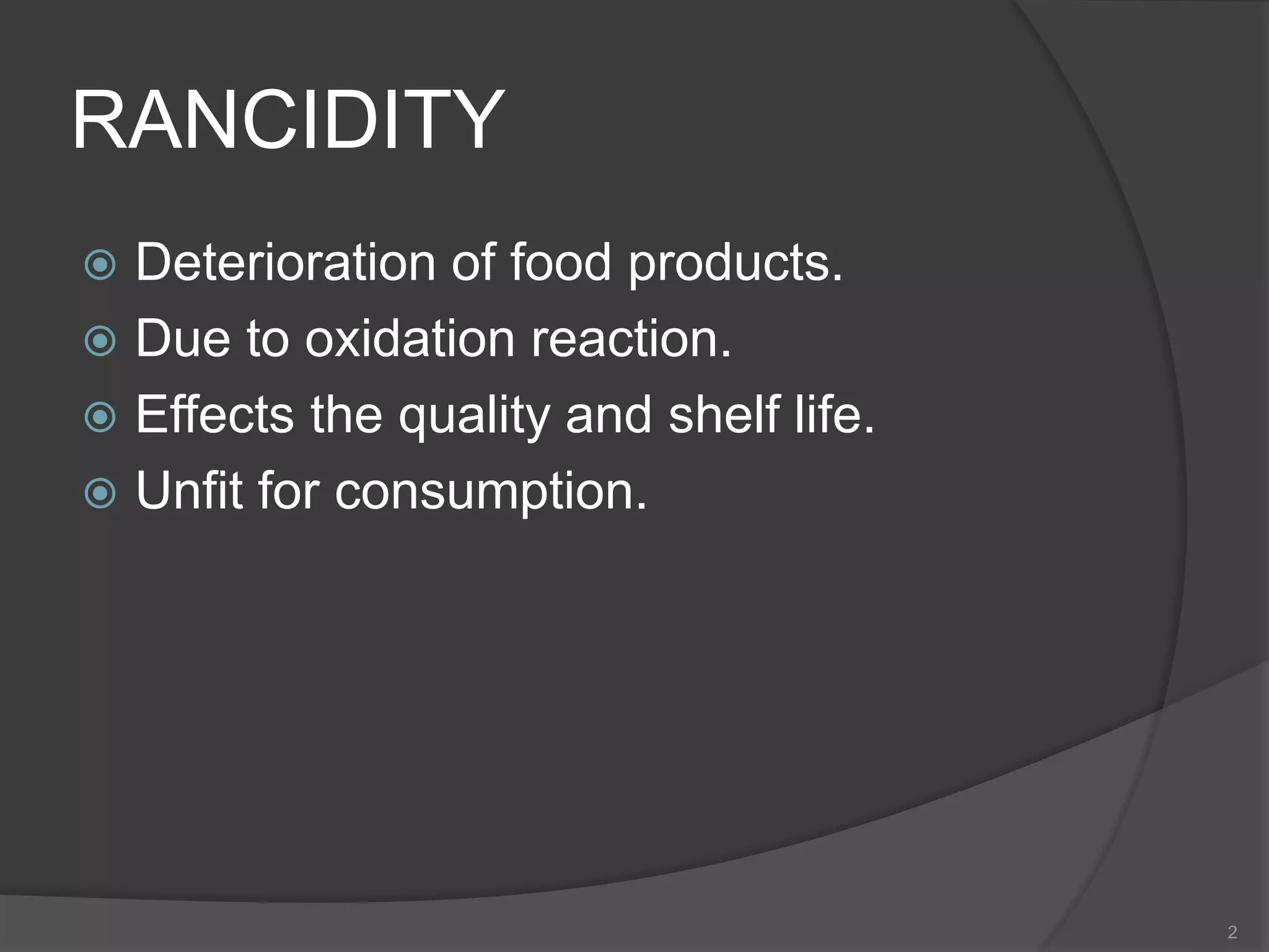 Rancidity and Its Types.pptx