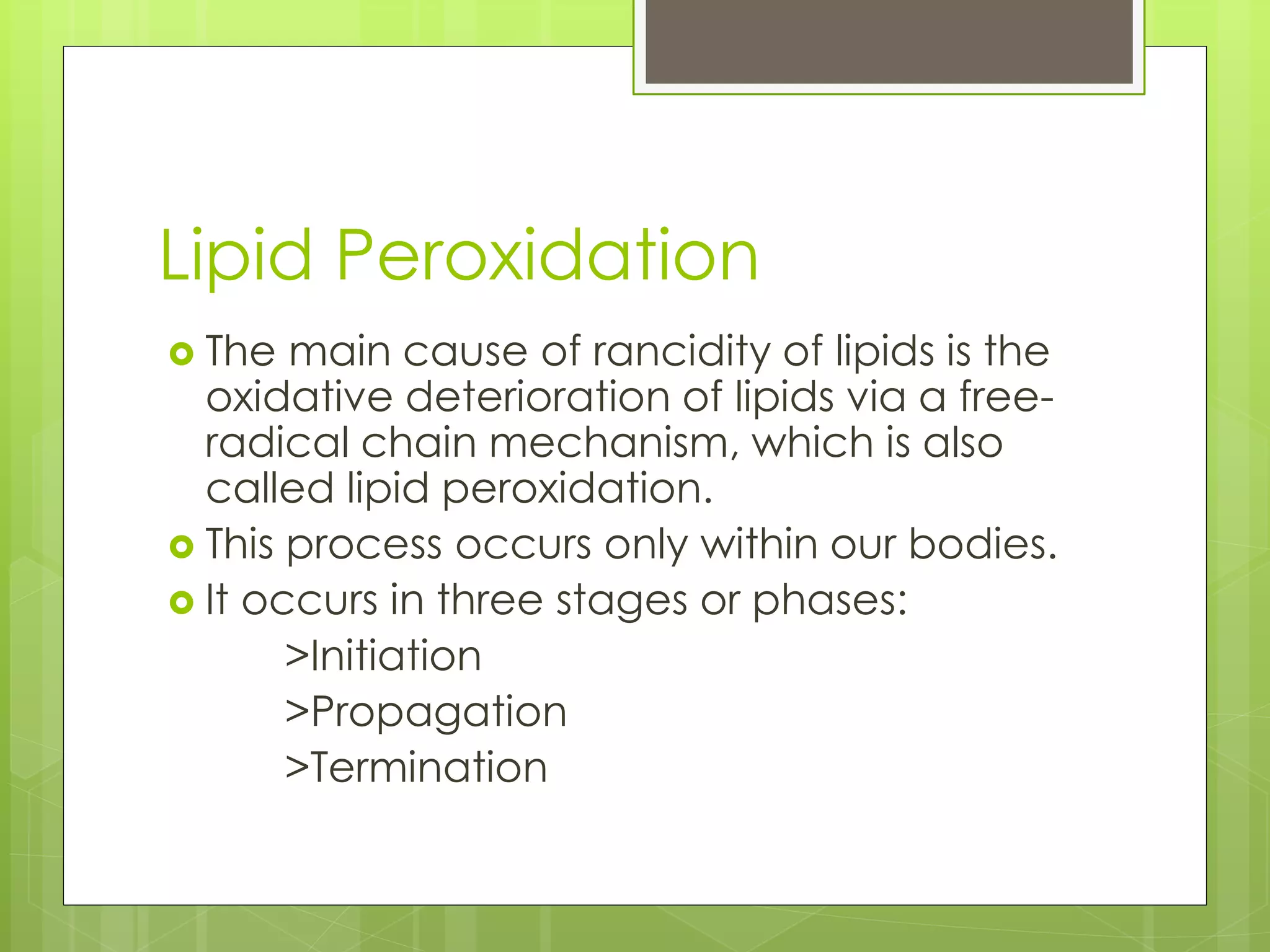 Rancidity & Lipid Peroxidation | PPTX